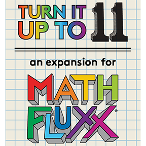 Turn It Up to Eleven – Looney Labs